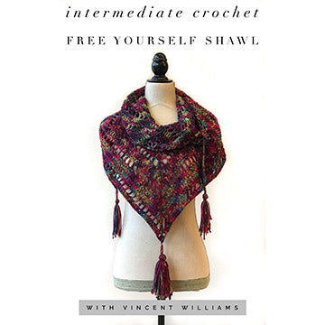 Intermediate Crochet Class: Free Yourself Shawl – The Craftivist